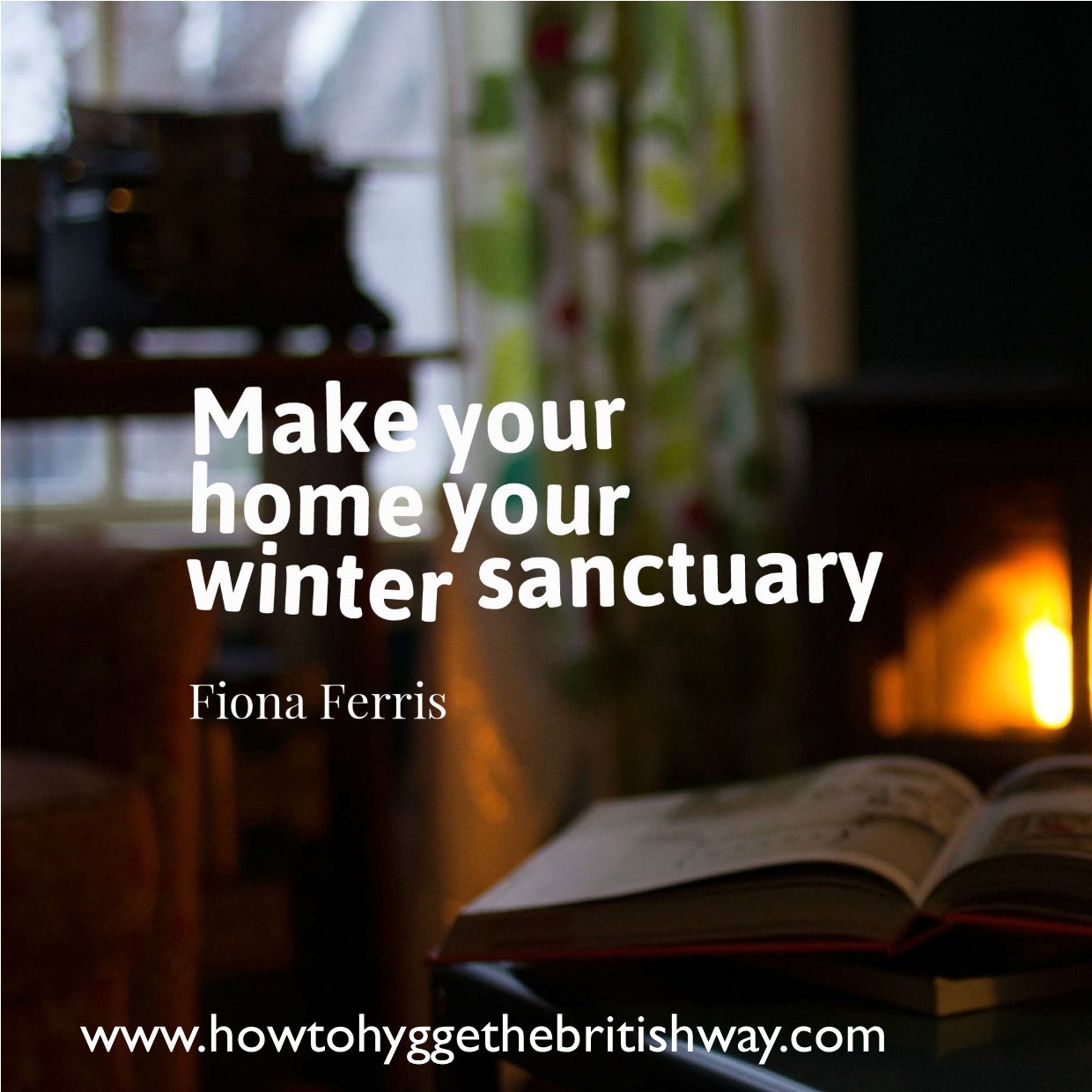 Hygge Book: How to be Chic in the Winter by Fiona Ferris – How to Hygge ...